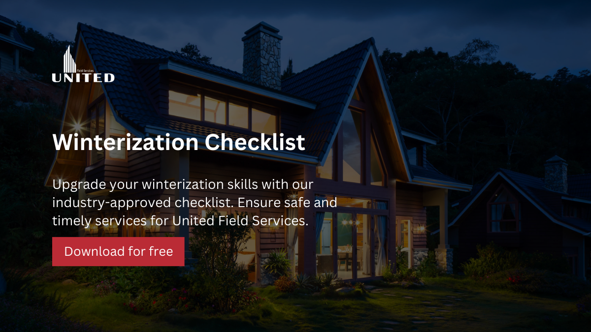 Winterization Checklist - Property Preservation & Maintenance Tips